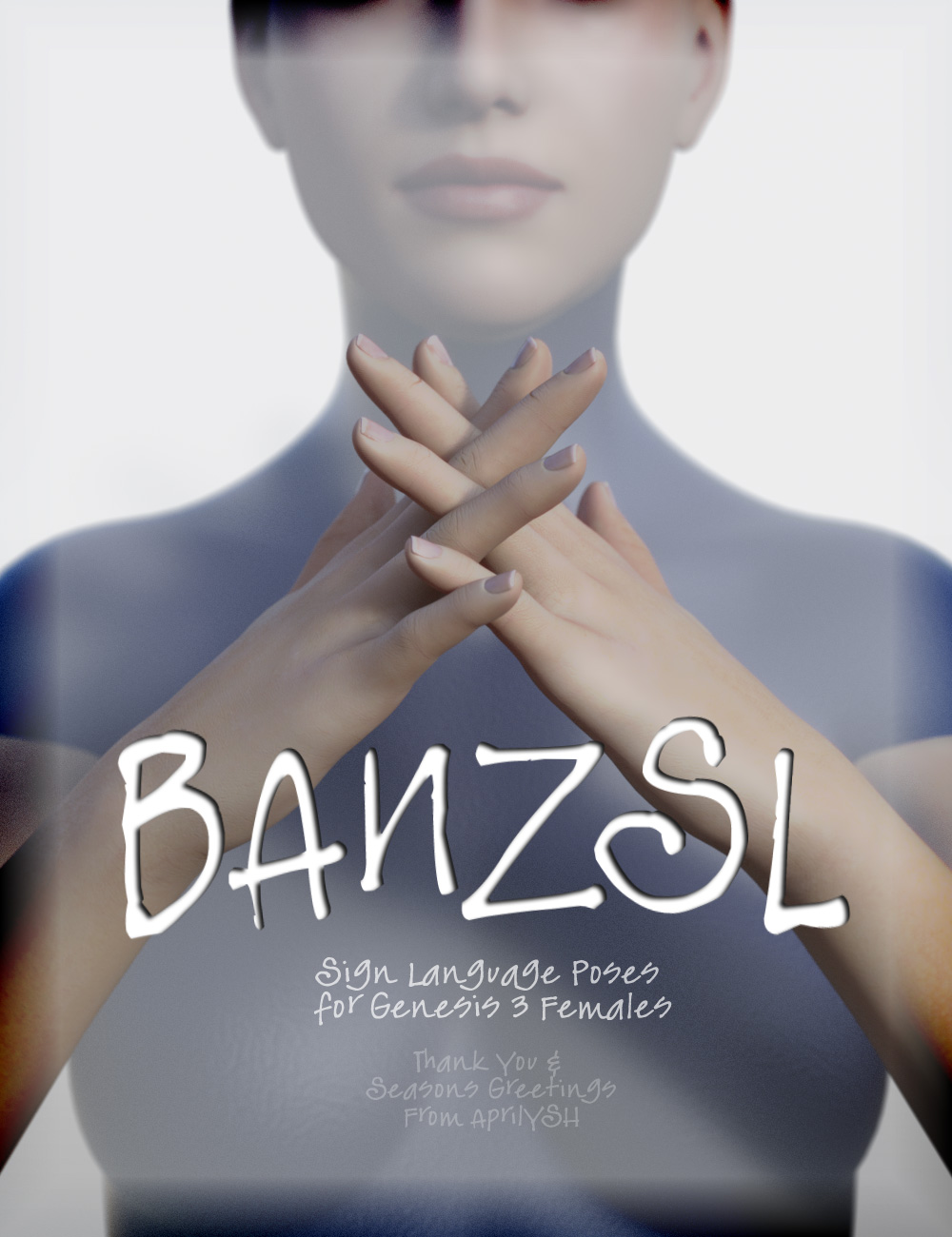 BANZSL Sign Language Poses for Genesis 3 Female(s) [Documentation Center]